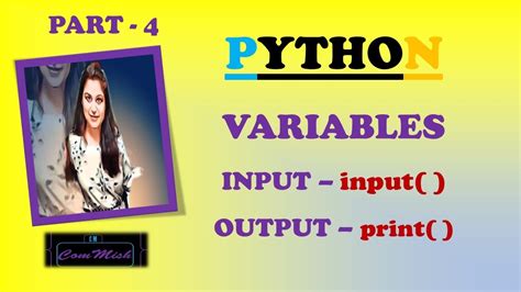 PART PYTHON TUTORIALS VARIABLES INPUT OUTPUT YouTube