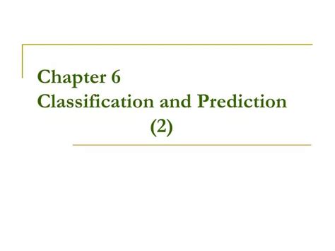 Ppt Chapter 6 Classification And Prediction 2 Powerpoint