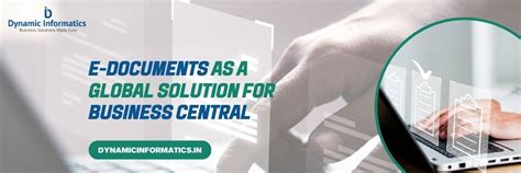 Dynamic Informatics On Linkedin Business Central Electronic Documents Microsoft Has Introduced