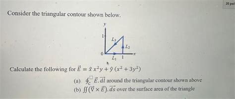 Solved Solve All Parts Please Consider The Triangular