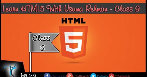 Learn Html5 Complete Course Class 9 Stylesheet With Usama Rehman