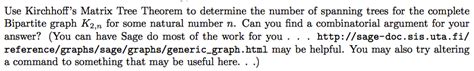 Solved Use Kirchhoffs Matrix Tree Theorem To Determine The