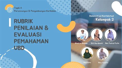Topik 4 Rubrik Penilaian Dan Evaluasi Pemahaman Dalam UbD YouTube