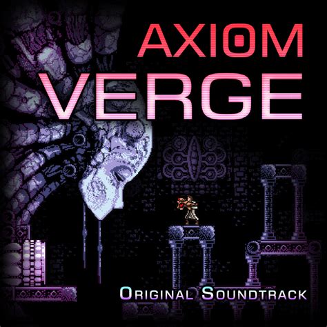 Axiom Verge By Thomas Happ Album Video Game Music Reviews Ratings Credits Song List