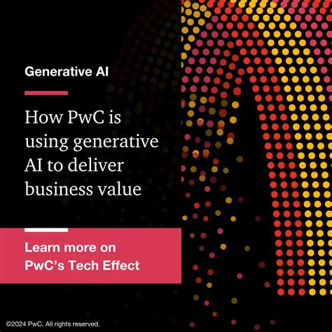 Pwc On Linkedin How Pwc Is Using Generative Ai To Deliver Business Value