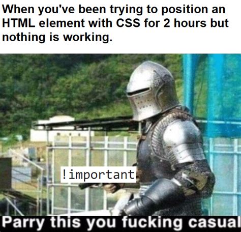 2482 Best Css Images On Pholder Programmer Humor Webdev And Gmod