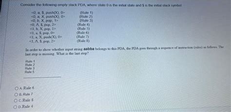 Solved Consider The Following Empty Stack Pda Where Stato O