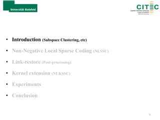 Non Negative Local Sparse Coding For Subspace Clustering PPT