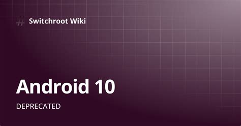 Android 10 Switchroot Wiki