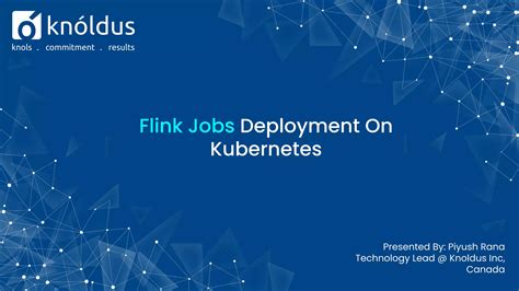 Flink Jobs Deployment On Kubernetes Ppt Free Download