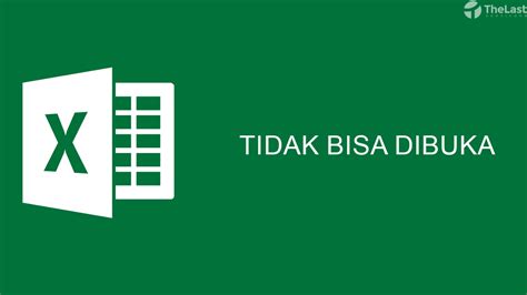 4 Cara Memperbaiki File Excel Yang Corrupt Dengan Mudah