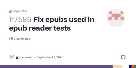 Fix Epubs Used In Epub Reader Tests · Issue 7586 · Jgmpandoc · Github