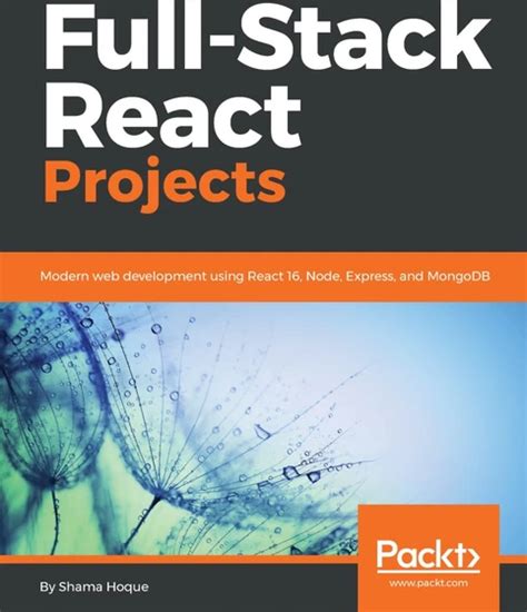 خرید و قیمت دانلود کتاب Full Stack React Projects 2018 ترب