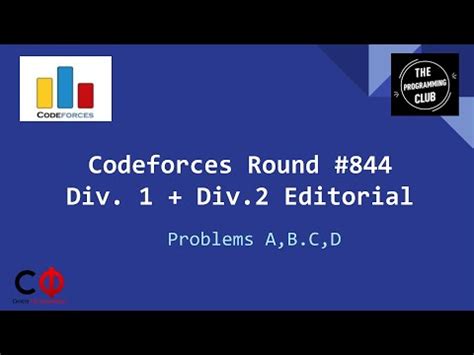 Codeforces Round 844 Div 1 2 Editorial Problems A B C D YouTube