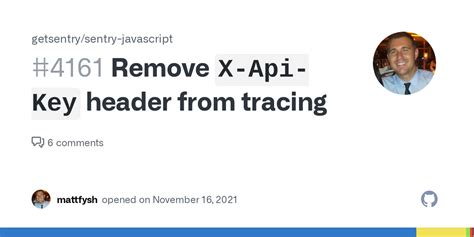 Remove X Api Key Header From Tracing Issue 4161 Getsentry Sentry