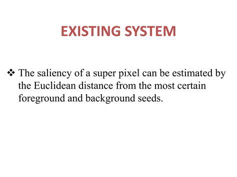 Adaptive Metric Learning For Saliency Detection Ppt Free Download