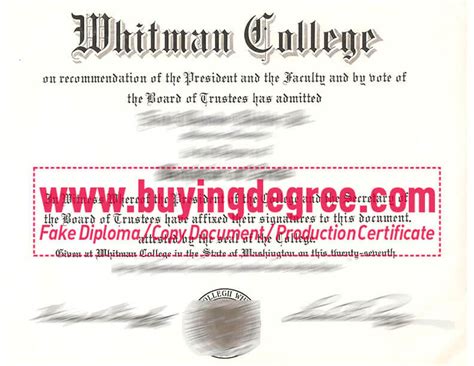 Some Experiences Of Getting A Fake Whitman College Degree