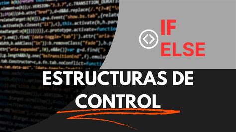 If Y Else Estructuras De Control En Php Soy Programador Youtube