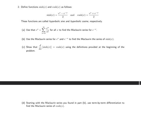 solved define functions sinh x ﻿and cosh x ﻿as