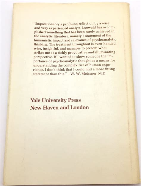 Psychoanalysis And The History Of The Individual By Hans W Loewald Goodreads
