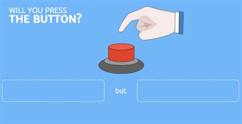 Will You Press The Button Meme Template R Memetemplatesofficial