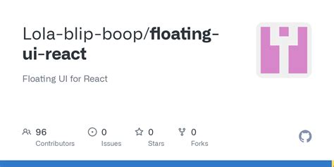 Github Lola Blip Boopfloating Ui React Floating Ui For React
