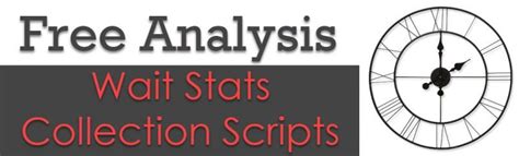 sql server wait stats collection scripts for 2016 and later versions