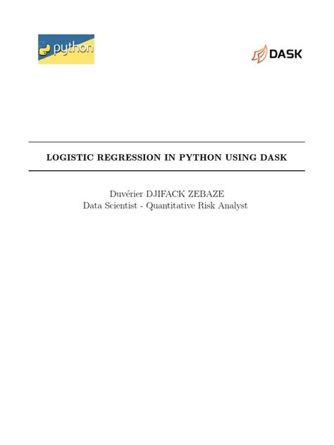 Logistic Regression In Python Using Dask Pdf Receiver Operating Characteristic Logistic