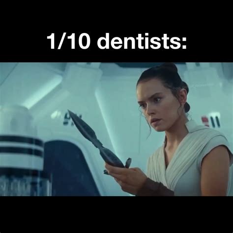 110 Dentists Rsequelmemes