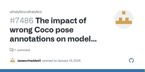 The Impact Of Wrong Coco Pose Annotations On Model Performance · Issue