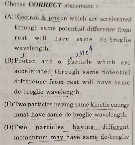 [answered] Choose Correct Statement A Electron Proton Which Are Kunduz