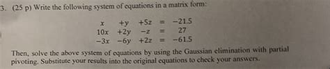Solved P Write The Following System Of Equations In A Chegg