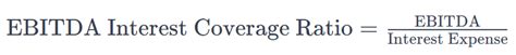 EBITDA Interest Coverage Ratios What They Are And How To Calculate Them
