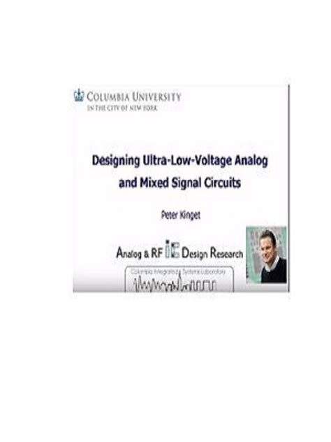 Designing Ultra Low Voltage Analog And Mixed Signal Circuits IEEETV