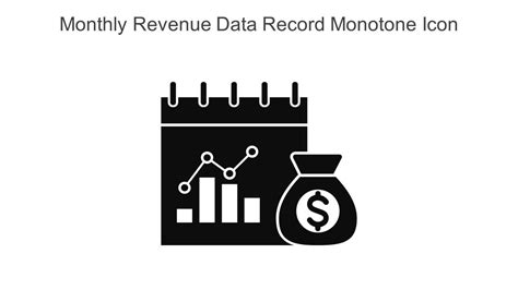 Monthly Revenue Data Record Monotone Icon In Powerpoint Pptx Png And