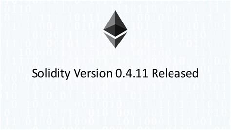 Solidity Version 0411 Released