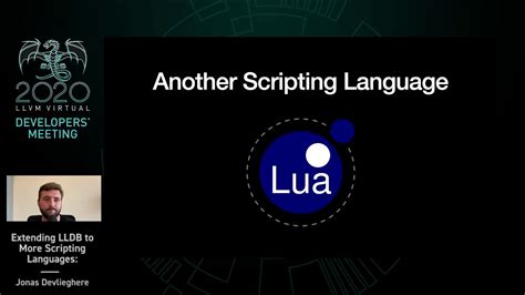 2020 Llvm Developers Meeting “extending Lldb To More Scripting Languages” Youtube
