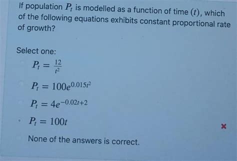 Solved If Population Pt Is Modelled As A Function Of Time Chegg Com