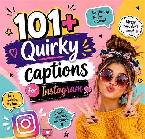 151 Quirky Instagram Captions That Will Instantly Boost Your Posts 2026