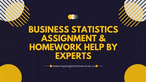 Ppt Business Statistics Assignment And Homework Help By Experts