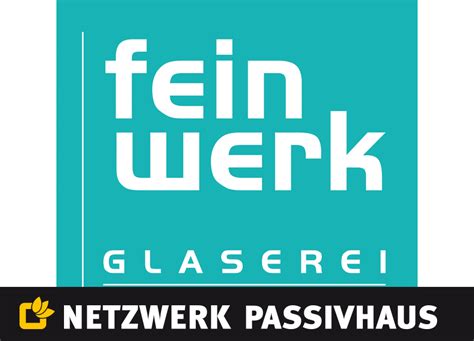 Netzwerk Passivhaus Bauen Wohnen Wohlfühlen Feinwerk Gmbh