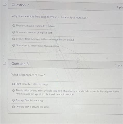 Solved Question 7 1 Pts Why Does Average Fixed Cost Decrease