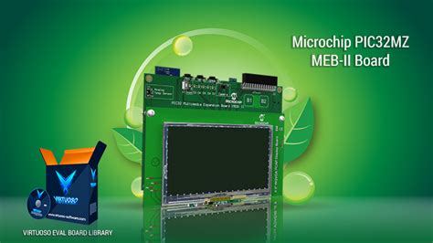 Eval Board Library Microchip PIC32MZ MEB II Board Virtuoso Software