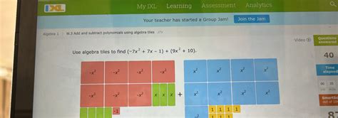 Solved Ixu My Ixl Learning Assessment Analytics Your Teacher Has Started A Group Jam Join The