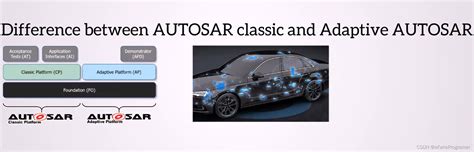 Difference Between Autosar And Non Autosar At James Bartley Blog