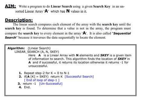 Solved Aim Write A Program To Do Linear Search Using A