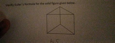 Verly Euler S Formula For The Solid Figure Given Below Filo