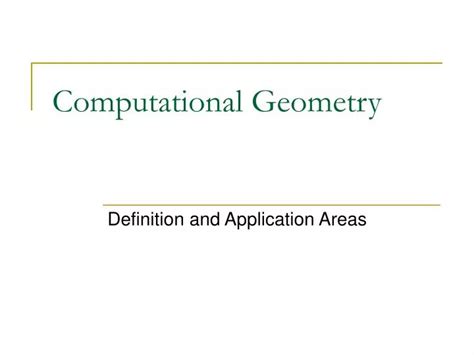 Ppt Computational Geometry Powerpoint Presentation Free Download