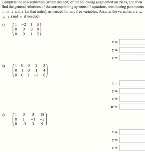 Row Reduction Of Augmented Matrices And Finding Solutions