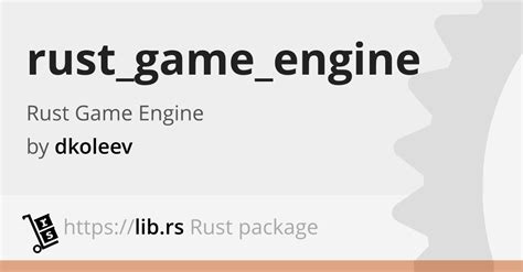 Rustgameengine — Rust Application Librs